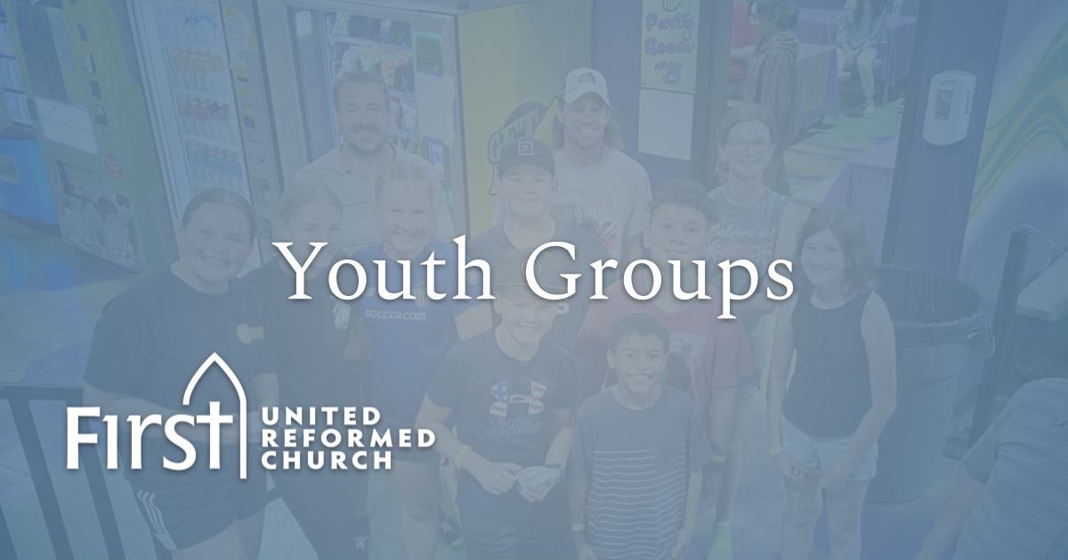 Youth Groups - First United Reformed Church